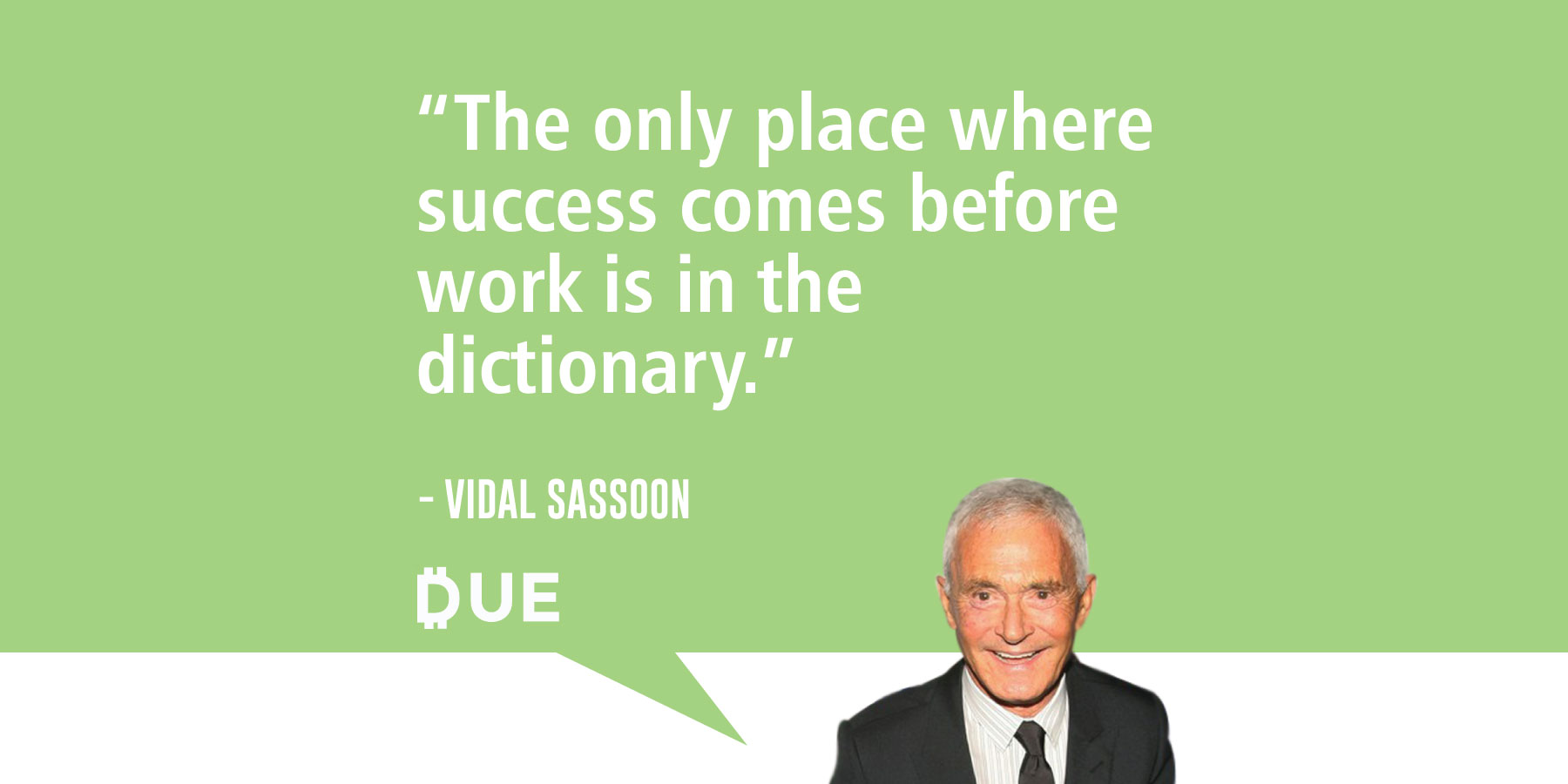 Vidal Sassoon - Work Before Success - Due