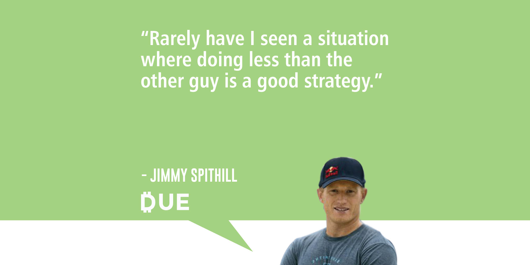 Doing Less Than the Other Guy - Jimmy Spithill - Due