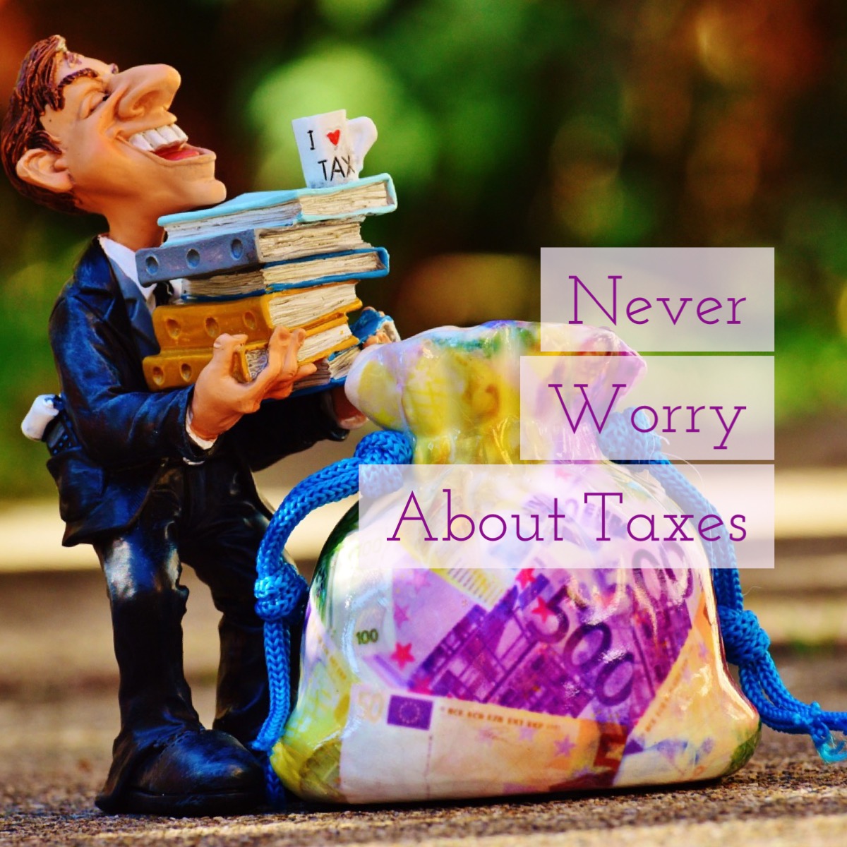 How to Never Worry About Taxes Again - Due