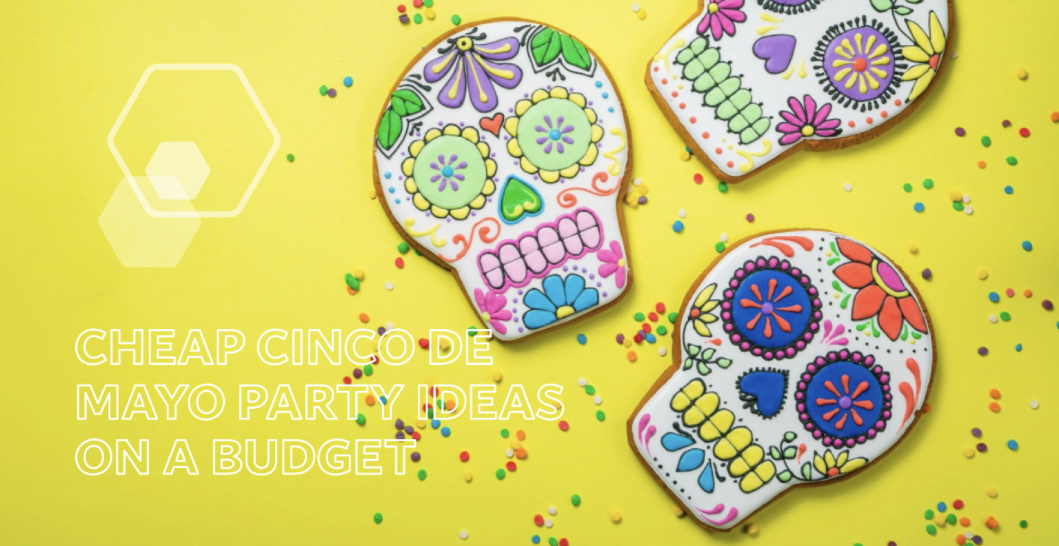 15 Cheap Cinco De Mayo Party Ideas on a Budget | Due