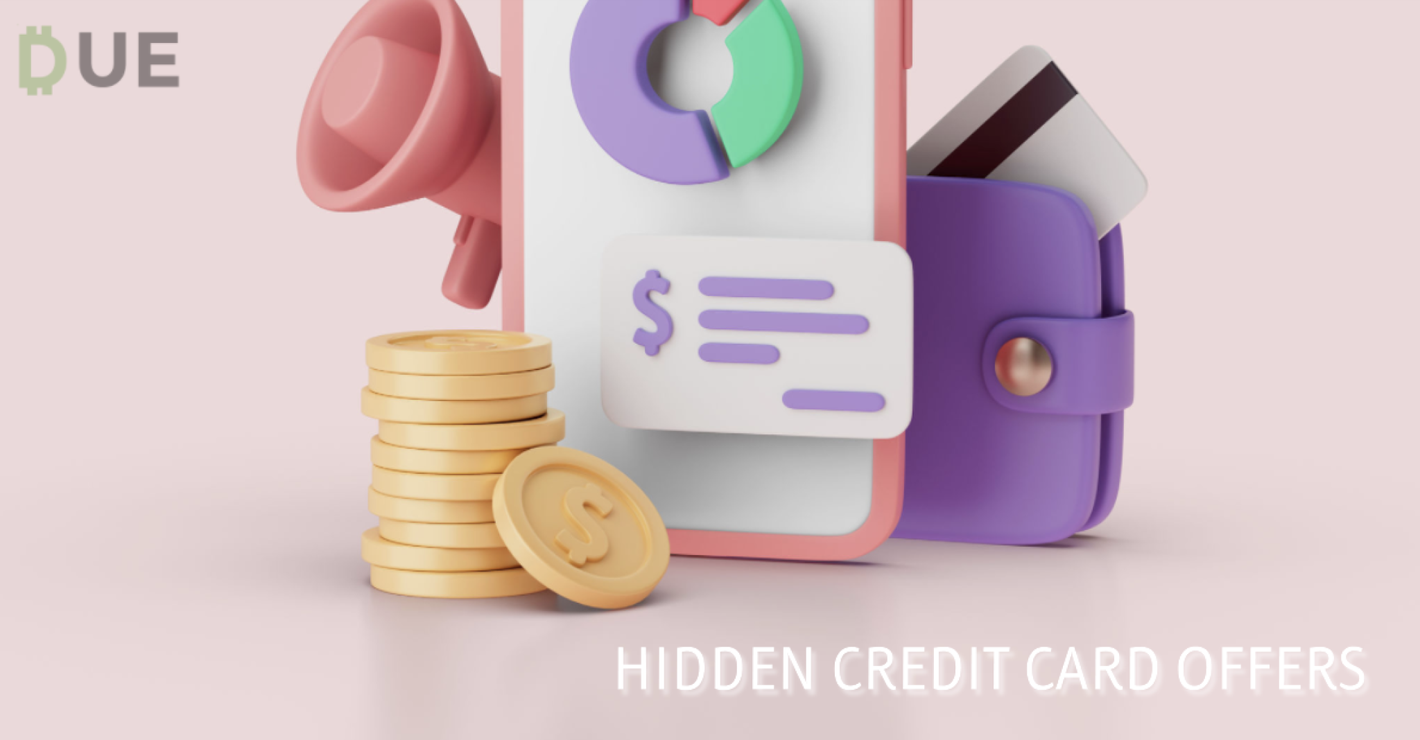 Hidden Credit Card Offers You’re Not Taking Advantage of