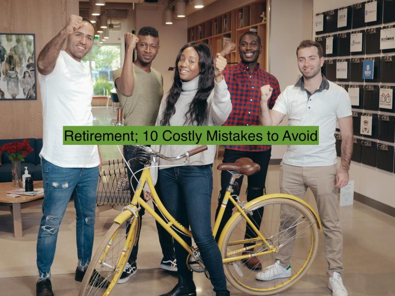 10 Costly Retirement Mistakes to Avoid in 2026